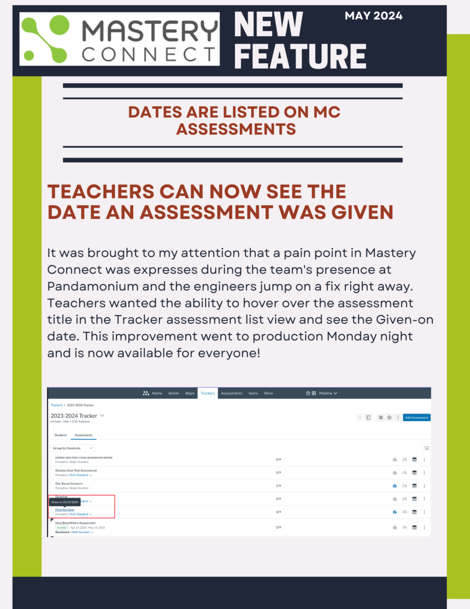 Mastery Connect Update-Given-on date added to assessment – Digital Learning