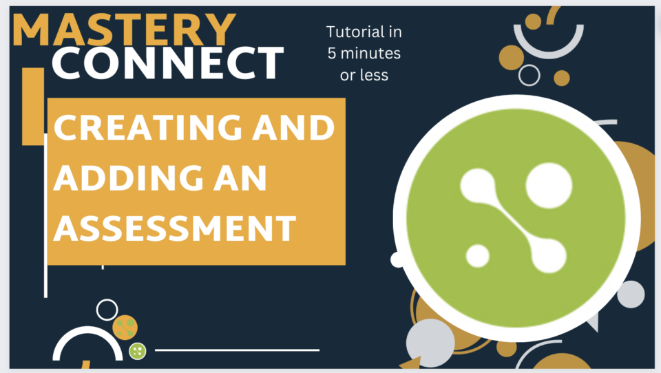 Mastery Connect – Digital Learning